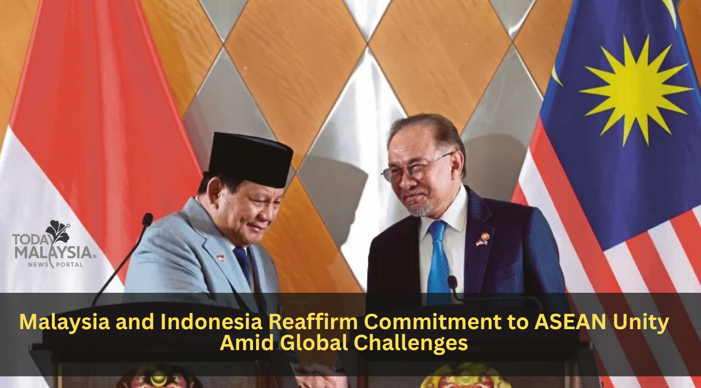KUALA LUMPUR – Malaysia And Indonesia Reaffirm Commitment To ASEAN Unity Amid Global Challenges ...